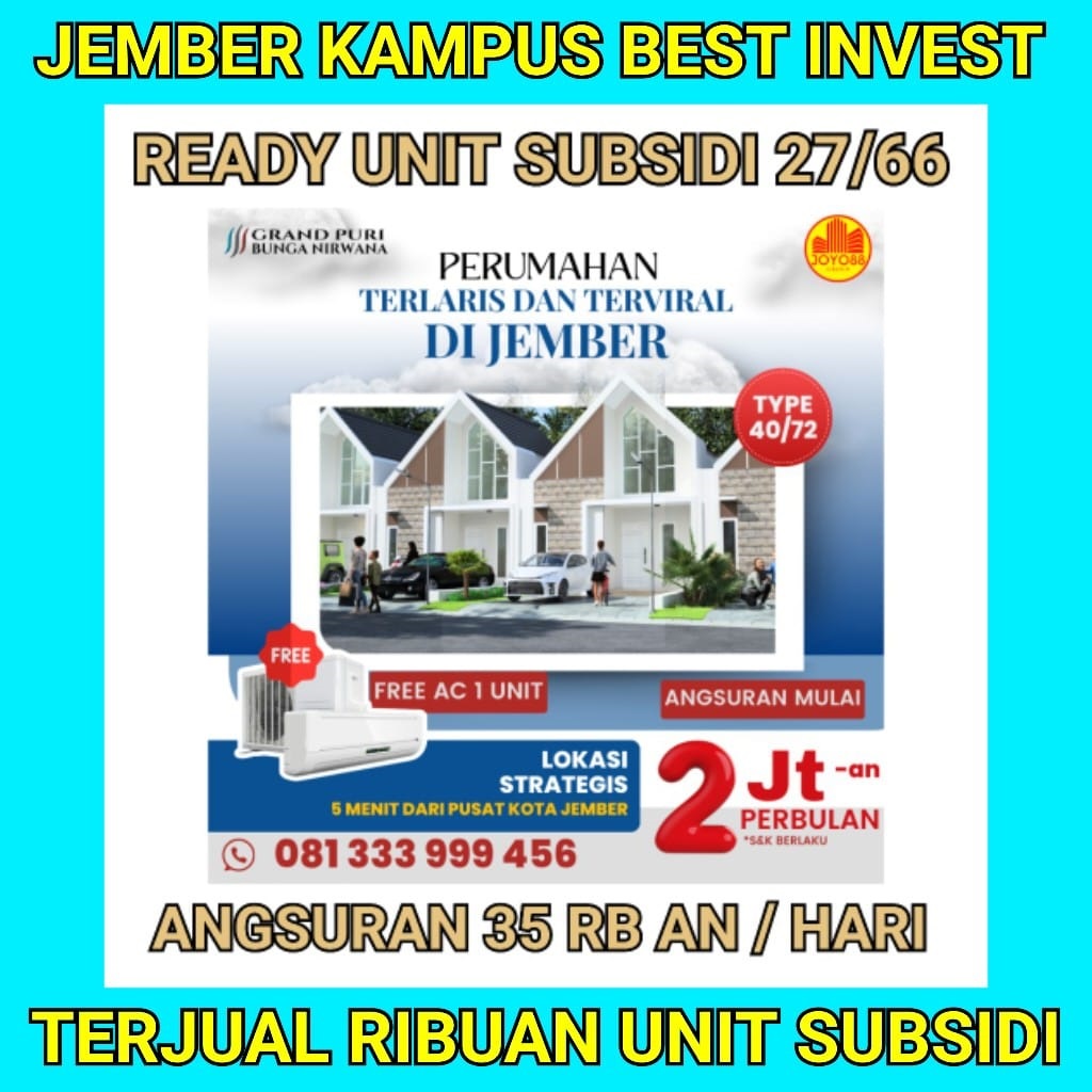 Perumahan Subsidi di Jember Terlaris Viral Grand Puri Bunga Nirwana ...